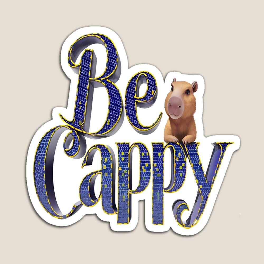Kira - Be Cappy - Be My Capybara - Groovy Capybara - Be Cappy - Sweet ...