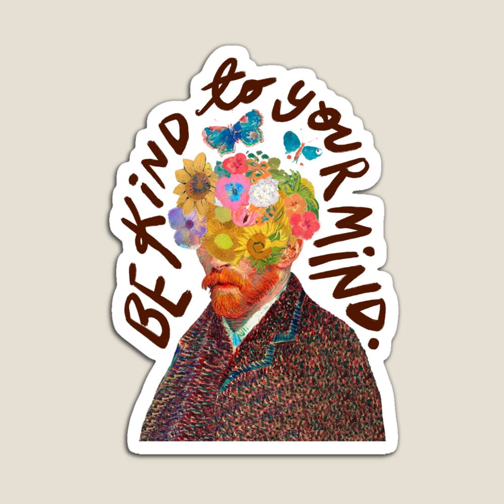 Kira - Be Kind To Your Mind (Natural Version) Vincent Van Gogh Wellness ...