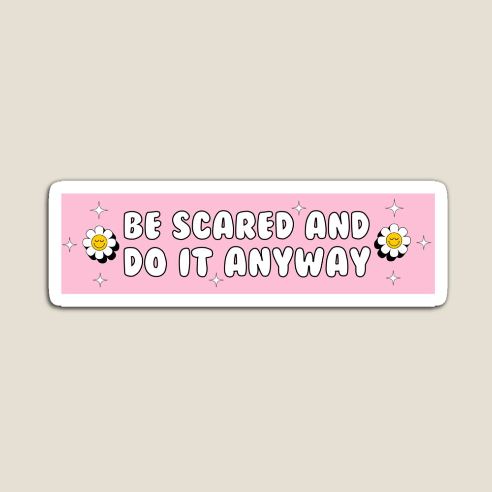 Kira - Be Scared And Do It Anyway Cute Flower Sticker - 2377 Hot ...