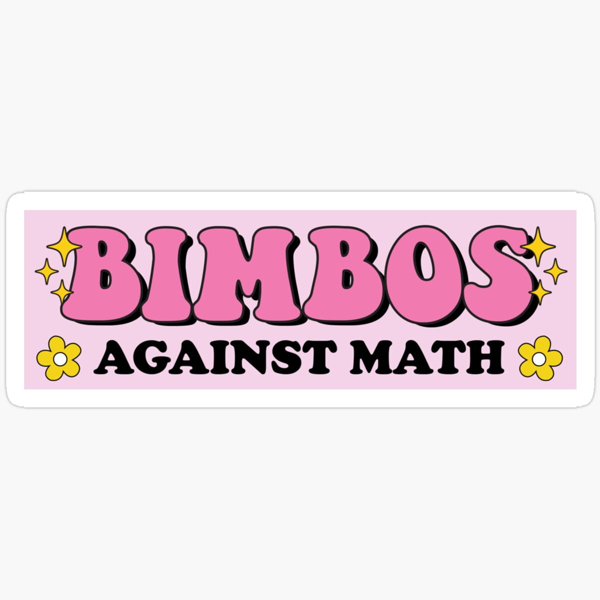 Kira Bimbos Against Math Funny Car Bumper Sticker Waterproof Sticker ...