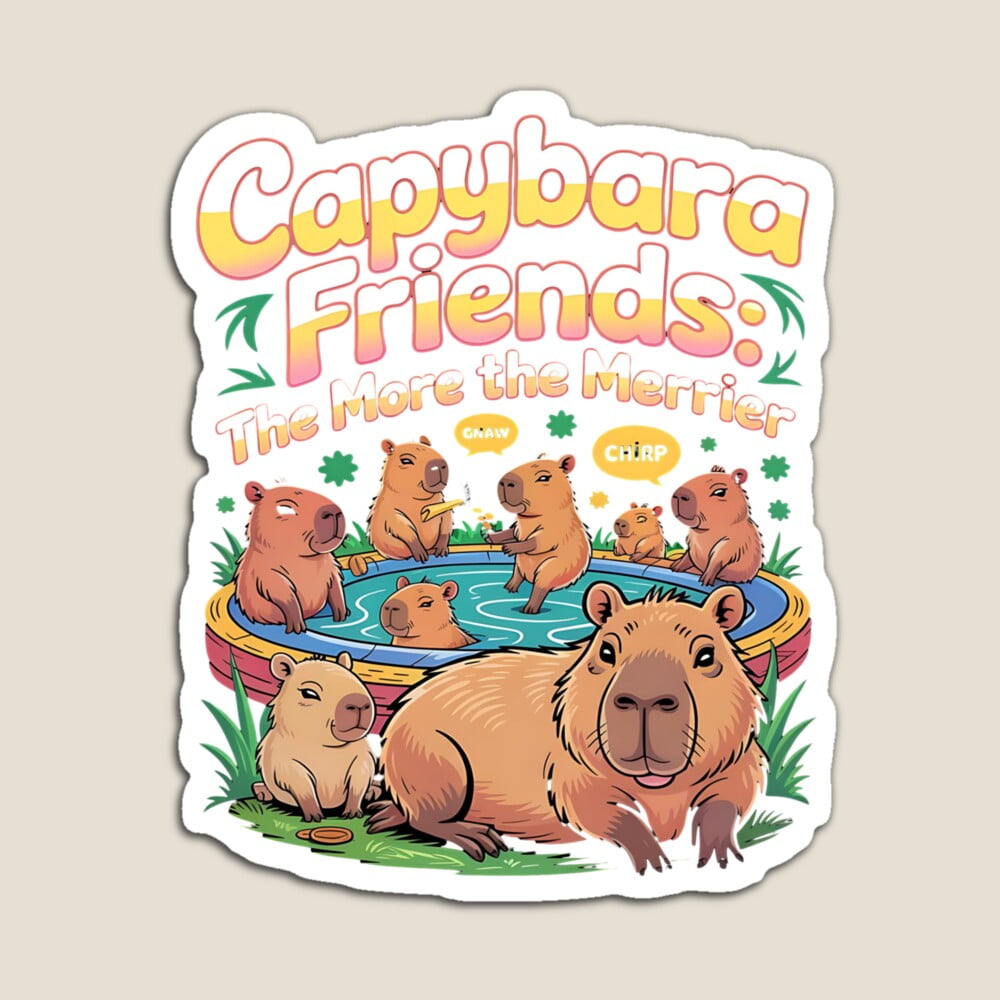 Kira - Capybara Friends - Be My Capybara - Capybara Adventure - Capybara Zen - Groovy Capybara ...
