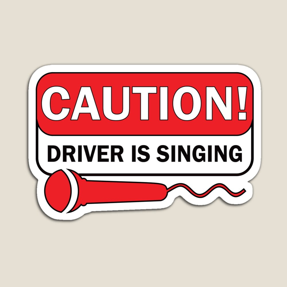 Kira - Caution Driver Is Singing Funny Sticker - 2175 Hot Trending ...