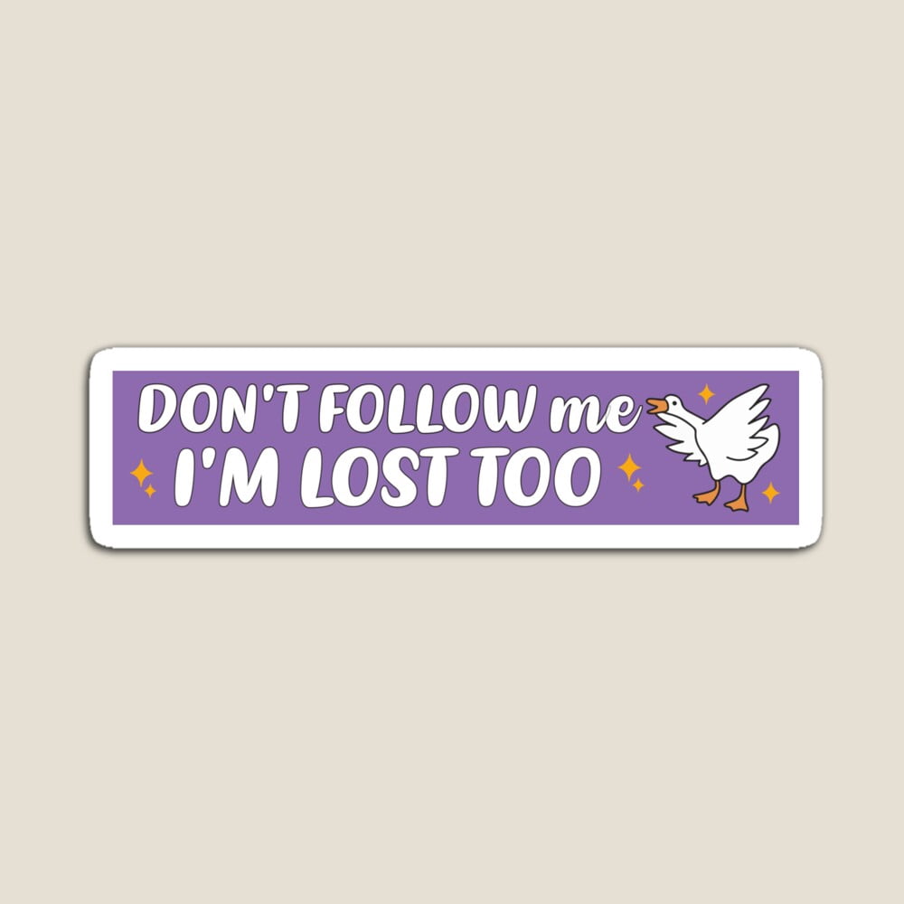 Kira - Don'T Follow Me I'M Lost Too Funny Cute Sticker - 2332 Hot ...