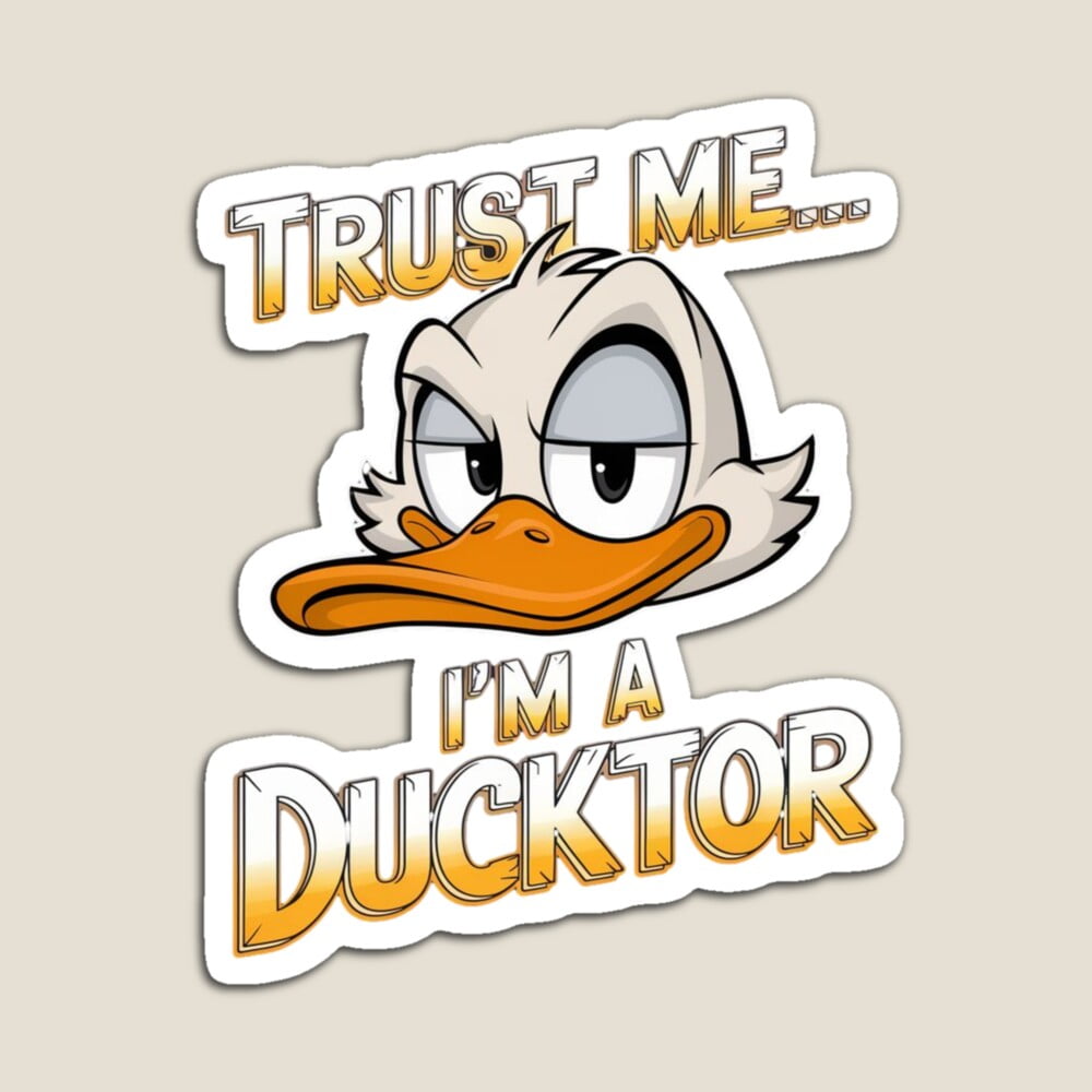 Kira - Ducktor - Trust Me I'M A Quack Sticker - 7716 Hot Trending Vinyl ...