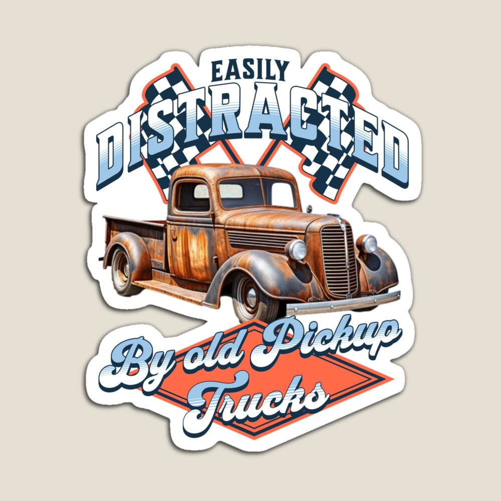 Kira - Easily Distracted By Old Pickup Trucks - In Rust We Trust- Car ...