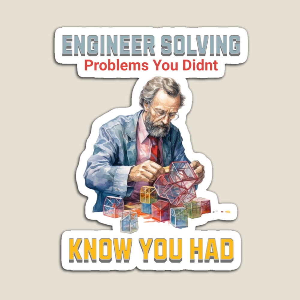 Kira - Engineer Solving Problems You Didn'T Know You Had Sticker - 4162 ...