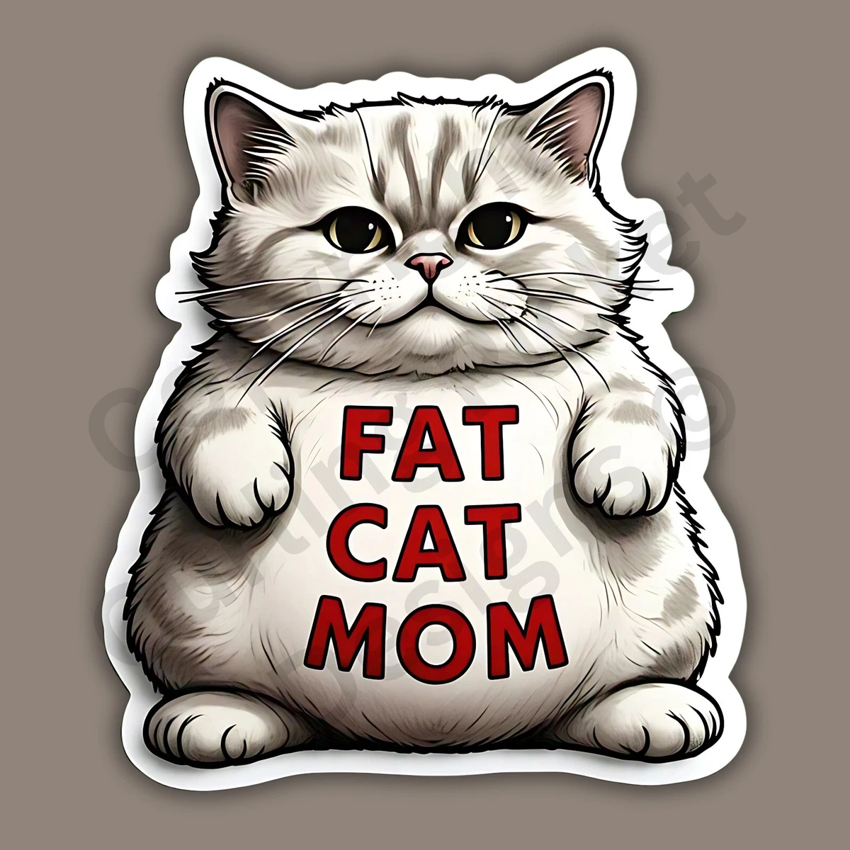 Kira Fat Cat Mom Cute Funny Vinyl Sticker Waterproof Sticker for Water ...
