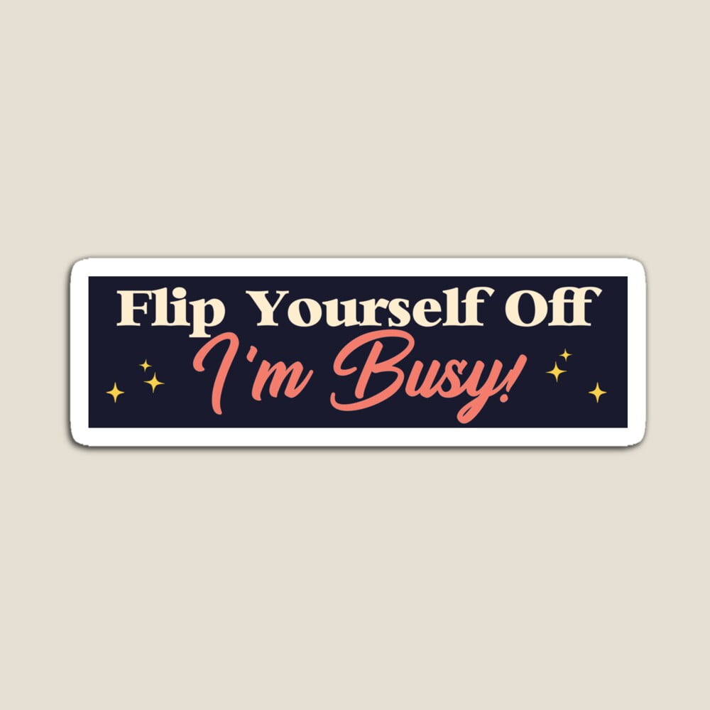 Kira - Flip Yourself Off I'M Busy! Funny Cute Sticker - 2309 Hot ...