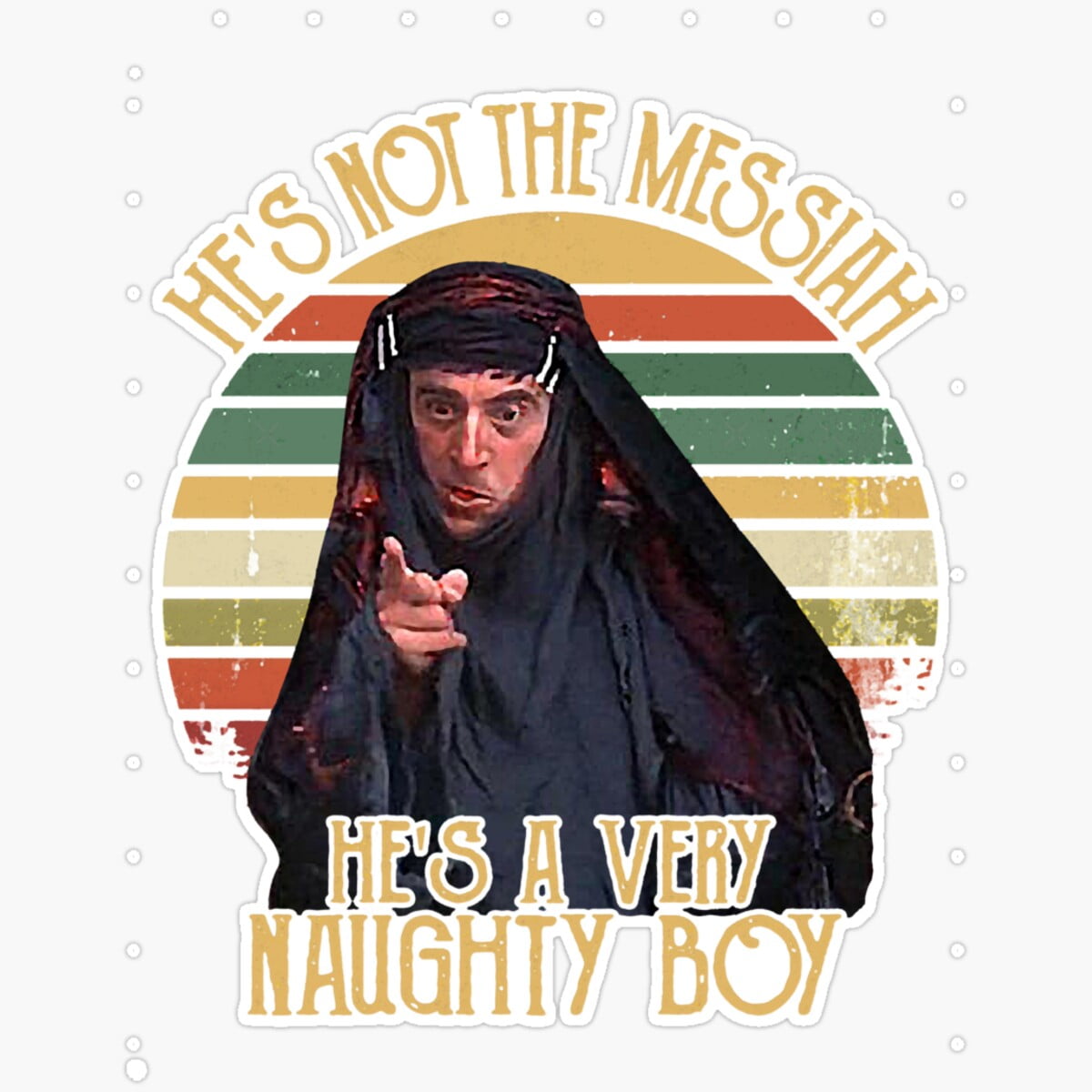Kira He_s Not The Messiah He_s A Very Naughty Boy Vintage Sticker ...