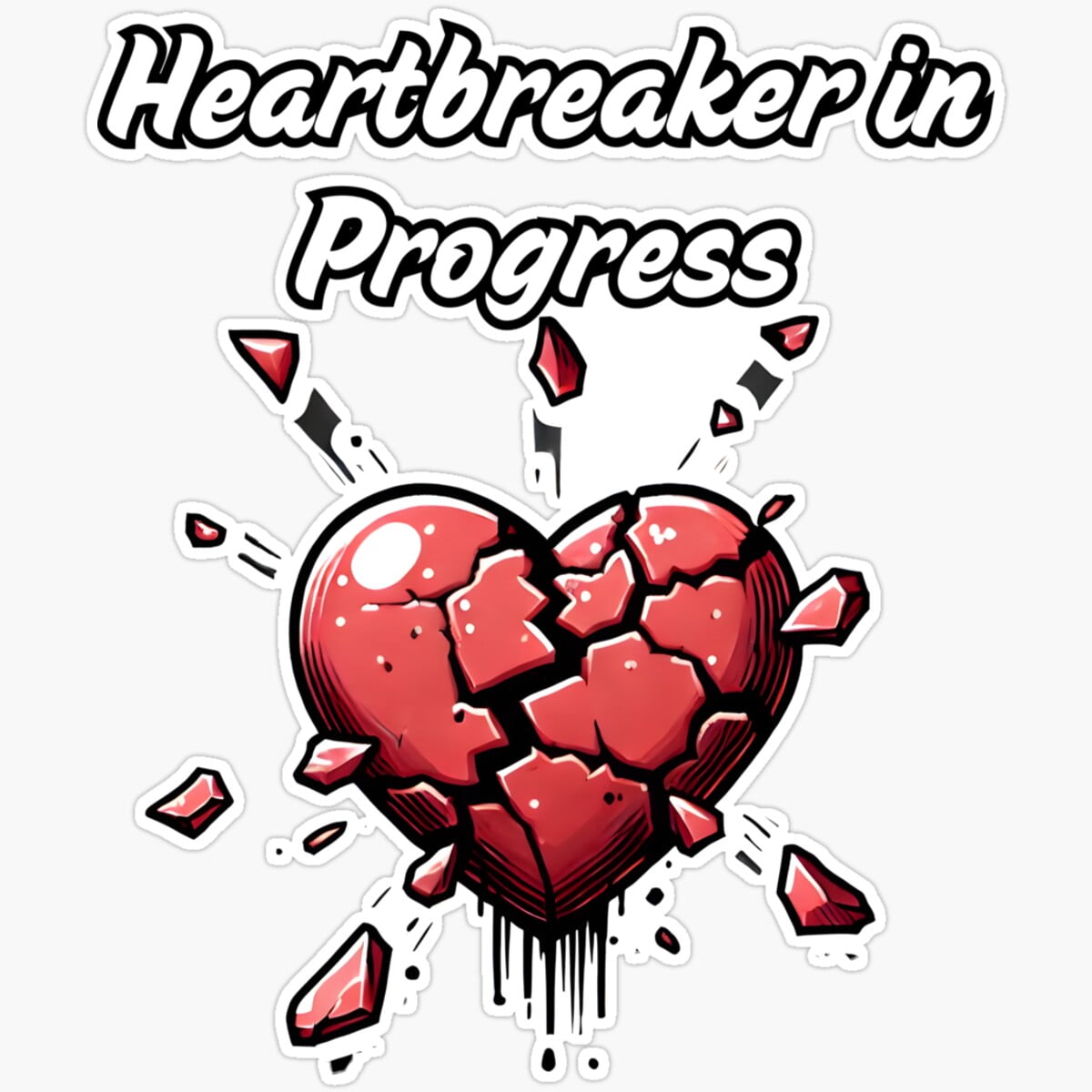 Kira Heartbreaker in Progress - Heartbreak Love Pun - Dynamic breaking ...