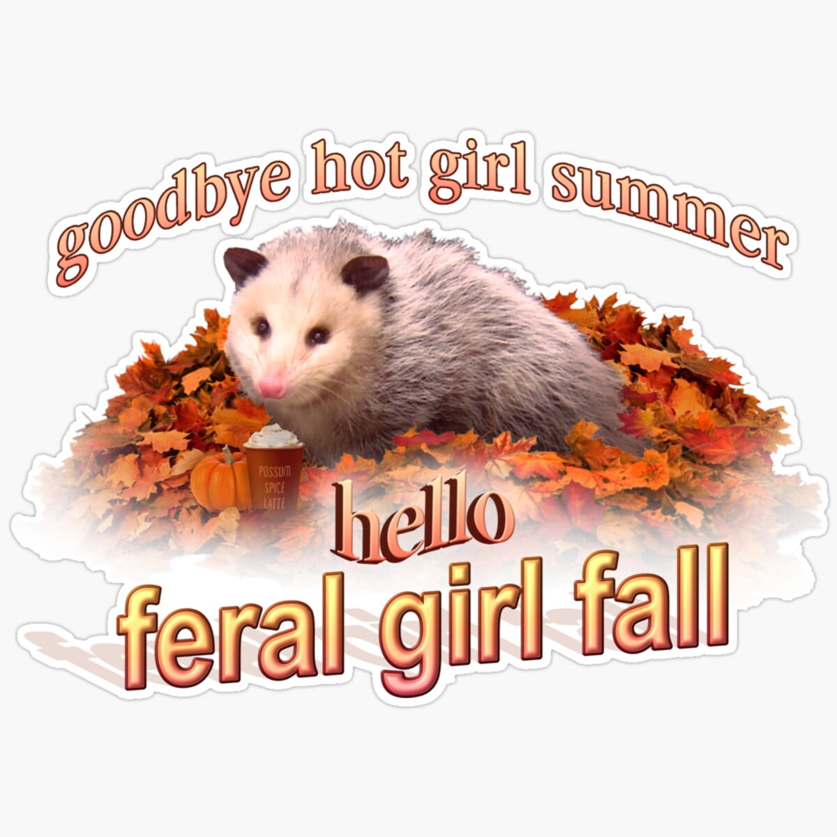 Kira Hello Feral Girl Fall (Goodbye Hot Girl Summer) - Autumn Possum Aesthetic - Single, Trio ...