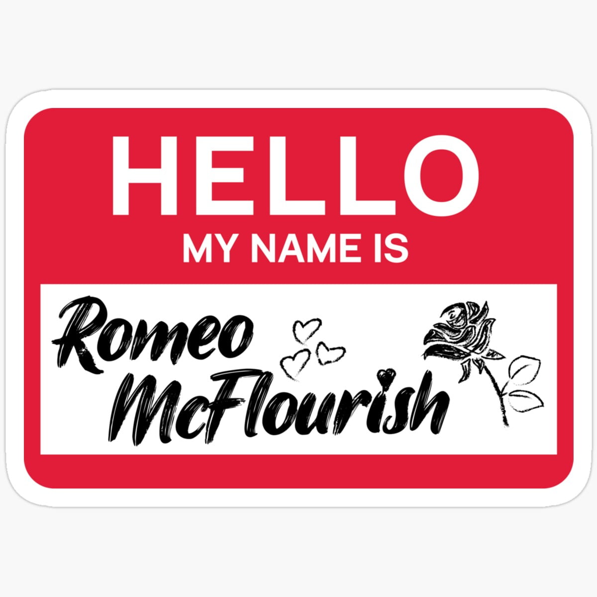 Kira Hello My Name is Romeo Flourish Sticker Waterproof Sticker for ...