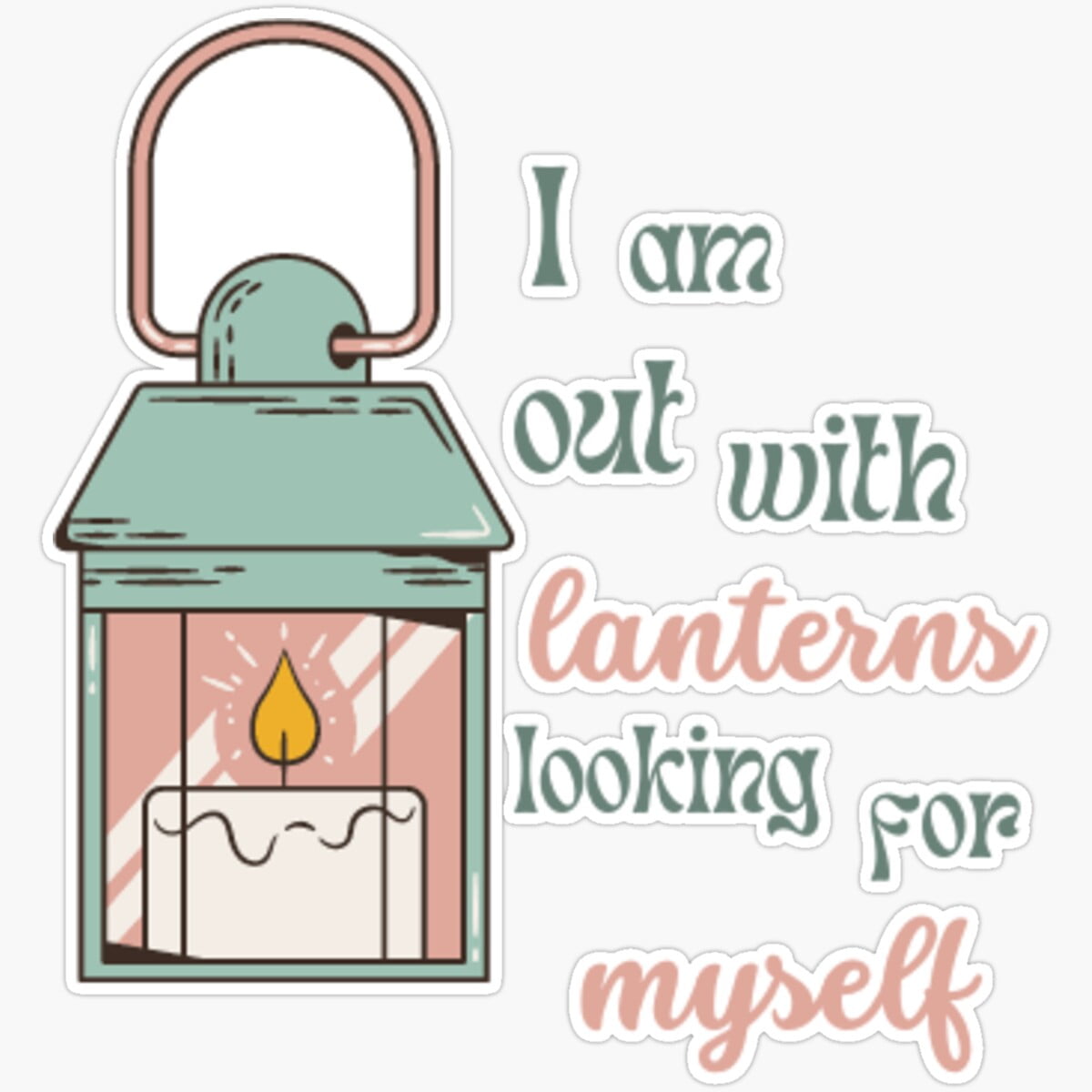 Kira I Am Out With Lanterns Looking For Myself Emily Dickinson Sticker ...