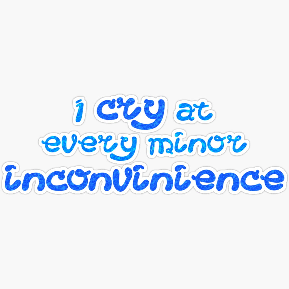Kira I cry at every minor inconvinience Sticker Decorative Laptop ...