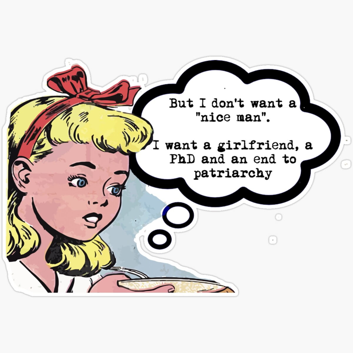 Kira I don't want a nice man - feminist tee Sticker Decorative Laptop ...