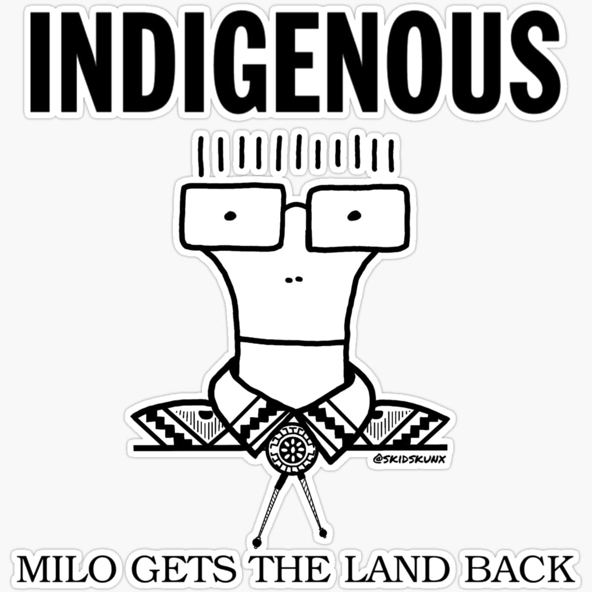 Kira Indigenous. Milo Gets The Land Back. Sticker Decorative Laptop ...