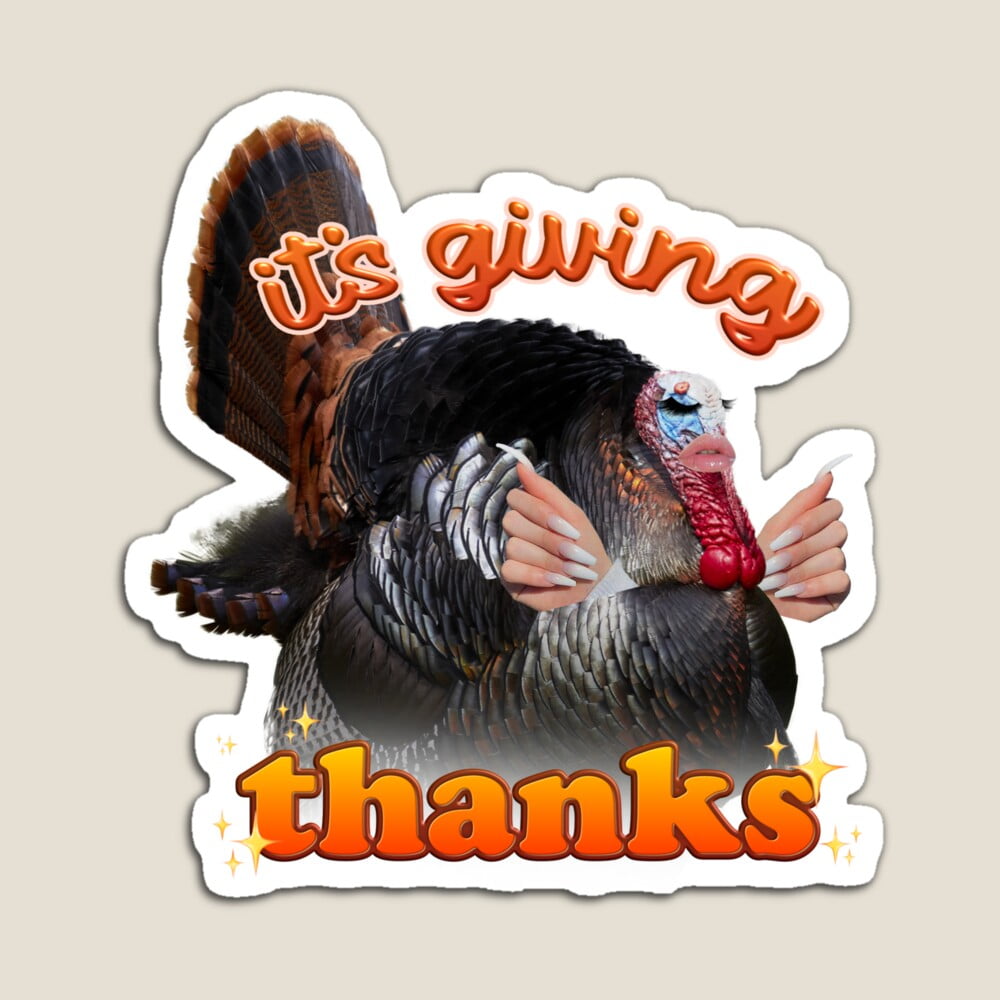 Kira - It'S Giving Thanks - Yassified Thanksgiving Turkey Sticker ...