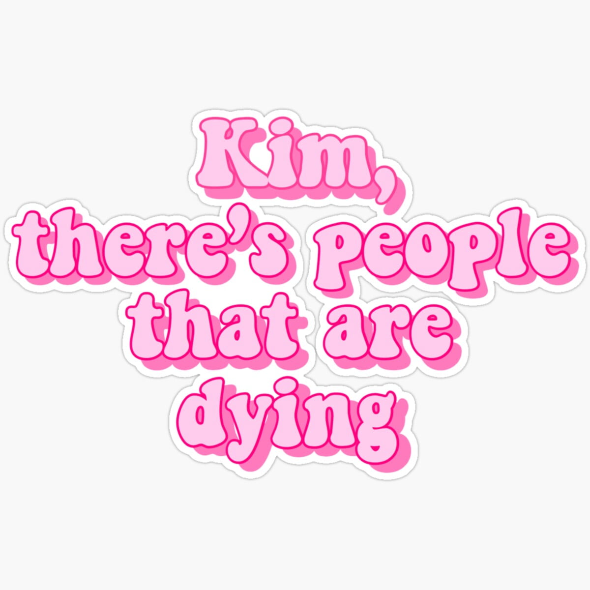 Kira Kim, There's people that are dying Sticker Decorative Laptop ...