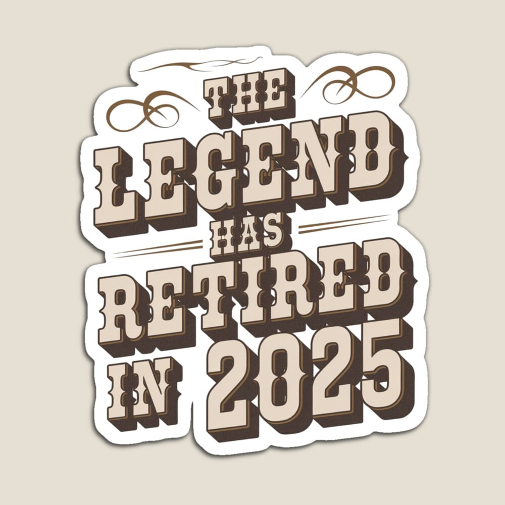 Kira - The Legend Has Retired In 2025 - Does This Shirt Make Me Look Retired - Retired 2025 ...