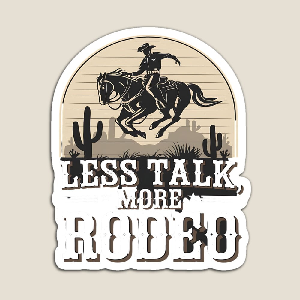 Kira - Less Talk More Rodeo - Rodeo Rocks - Rodeo Is My Sport - The ...