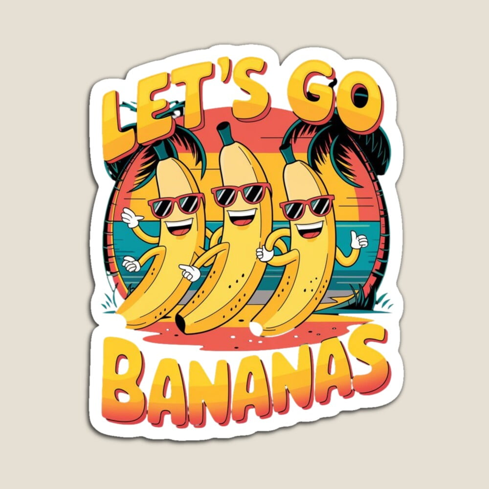 Kira - Lets Go Bananas - Banana Power - Banana Store - I'M Banana - Go ...