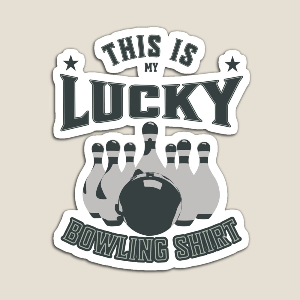 Kira - This Is My Lucky Bowling Shirt - Let The Good Times Roll - Spare ...