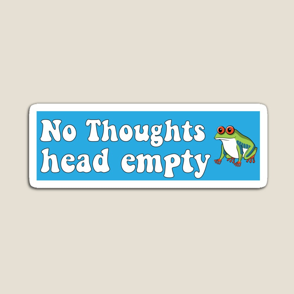 Kira - No Thoughts Head Empty Funny Frog Sticker - 2268 Hot Trending ...