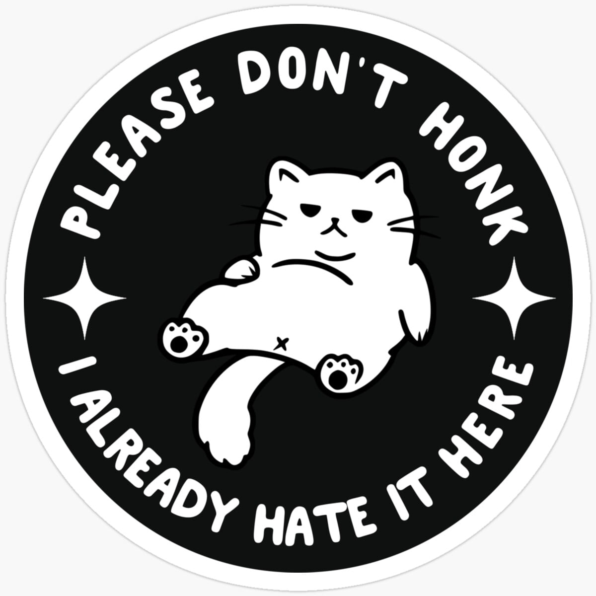 Kira Please Don't Honk I Already Hate It Here Funny Cat Bumper Sticker ...