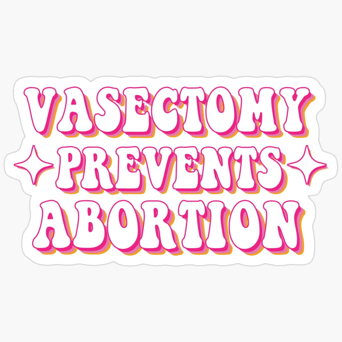 Kira Pro Choice Vasectomy Prevents Abortion Bumper Sticker Waterproof ...