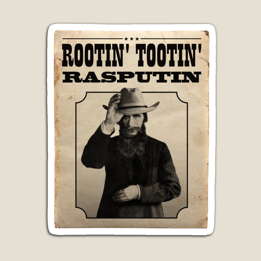 Kira - Rootin' Tootin' Rasputin Cowboy Poster Sticker - 7020 Hot ...