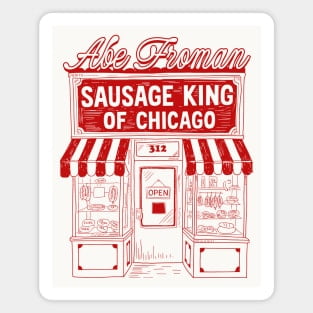 Kira Sticker With Abe Froman -- The Sausage King Of Chicago Decorative ...