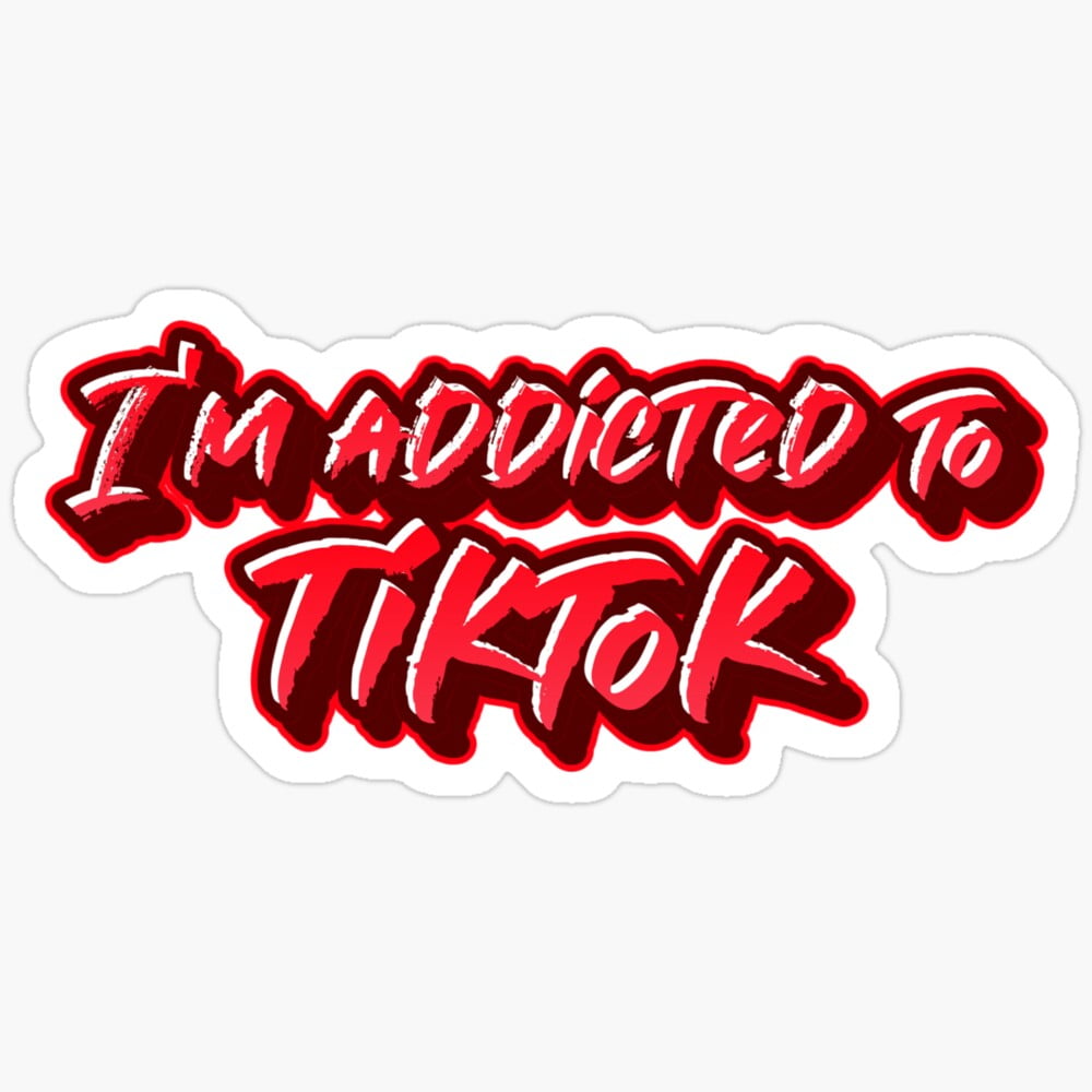 Kira Sticker With I'M Addicted To Tiktok Red And White Decorative ...