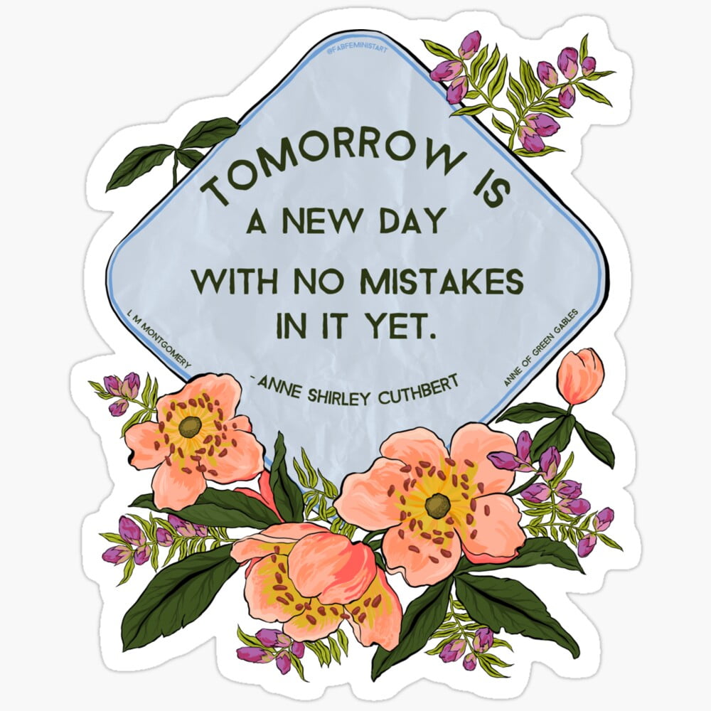 Kira Sticker - Anne Of Green Gables: Tomorrow Is A New Day With No ...