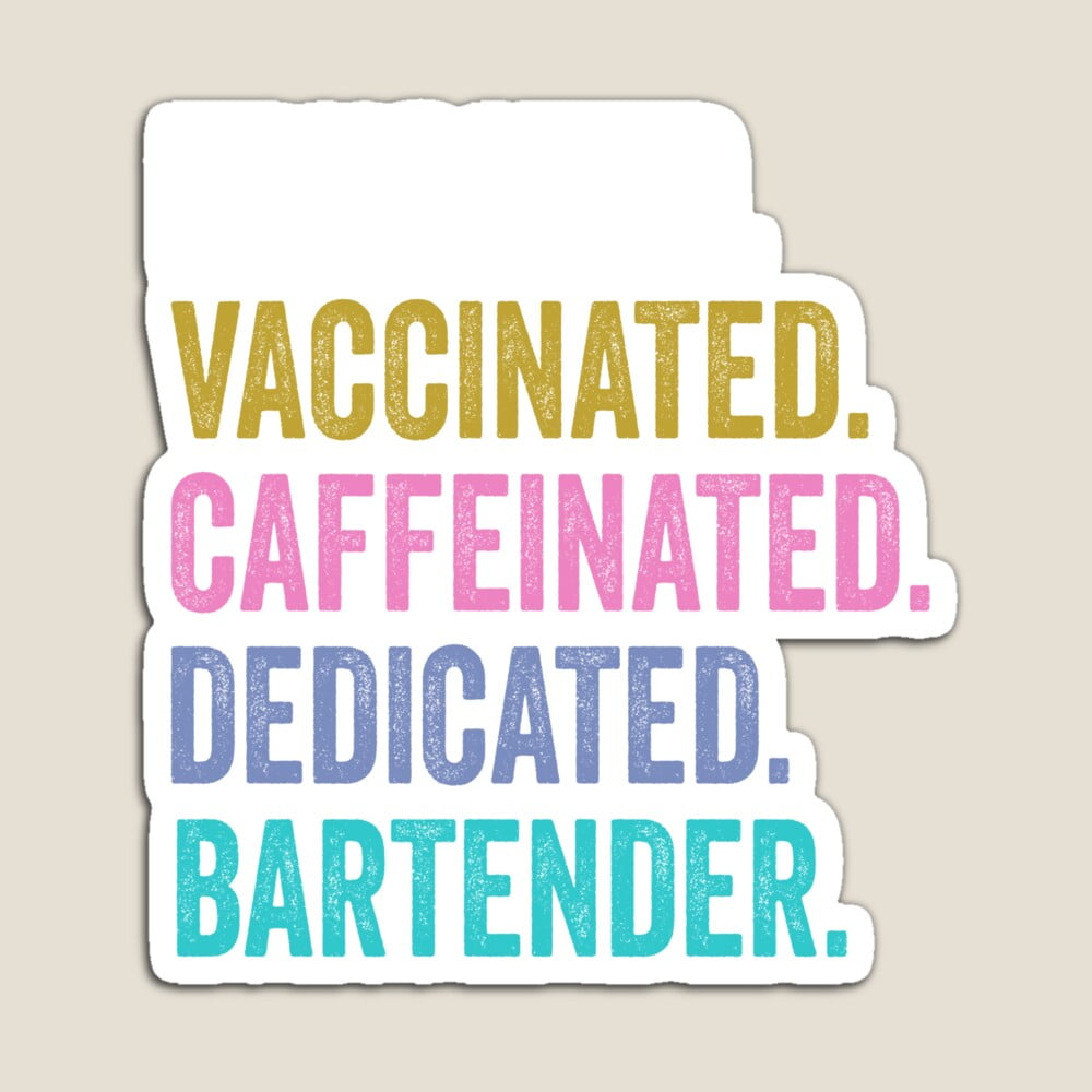 Kira Sticker With Bartender Educated Dedicated Shirt, Bartender Dad ...