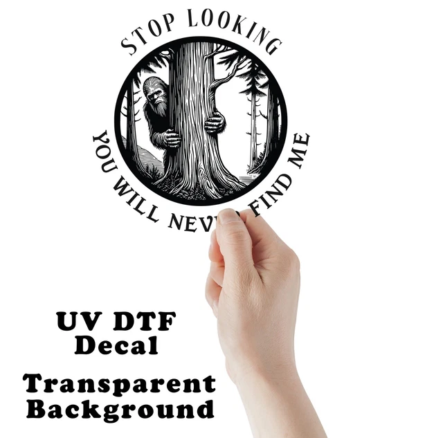 Kira Sticker With Bigfoot Stop Looking You Will Never Find Me Sticker ...