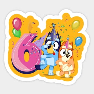 Kira Sticker With Bluey 6Th Birthday Girl Bluey S For Kids, Bluey S ...