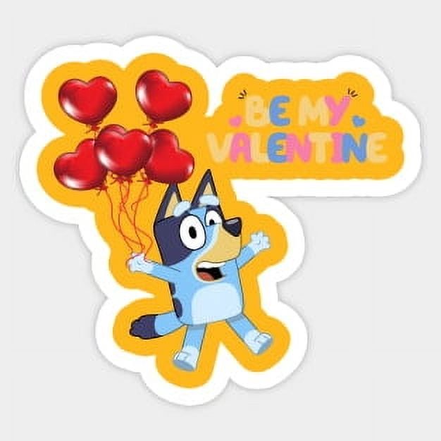Kira Sticker With Bluey Be Mine Valentine Bluey S For Kids, Bluey S ...