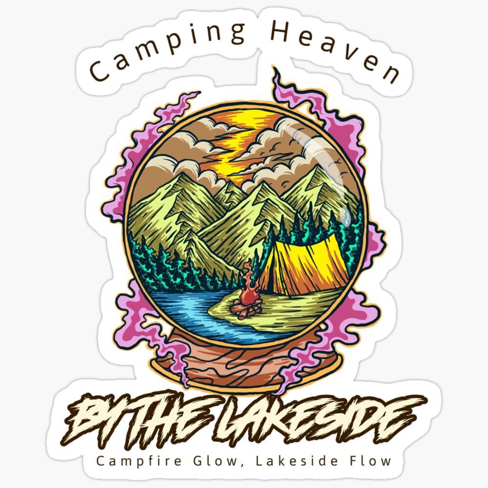 Kira Sticker - Camping Heaven By The Lakeside Gift For You - Phone ...