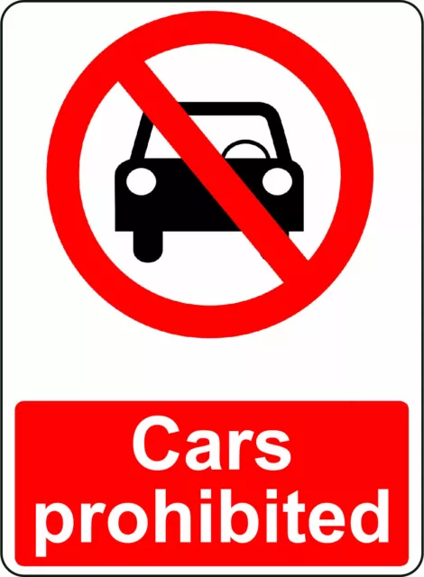 Kira Sticker With Cars Prohibited Osha Decal Safety Sign Usa Made ...