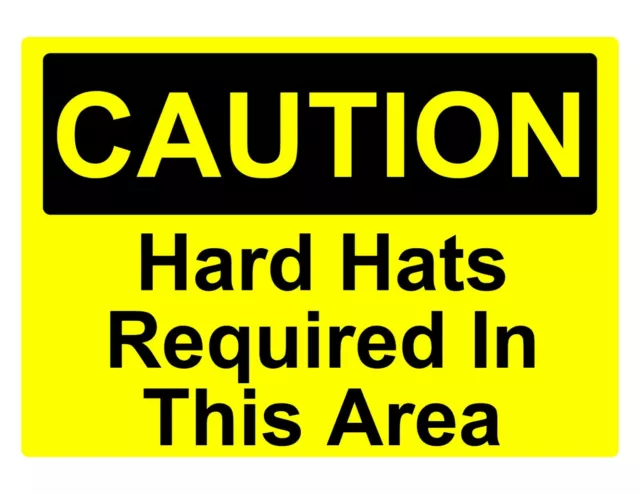 Kira Sticker With Caution Hard Hats Required... Osha Decal Safety Sign ...