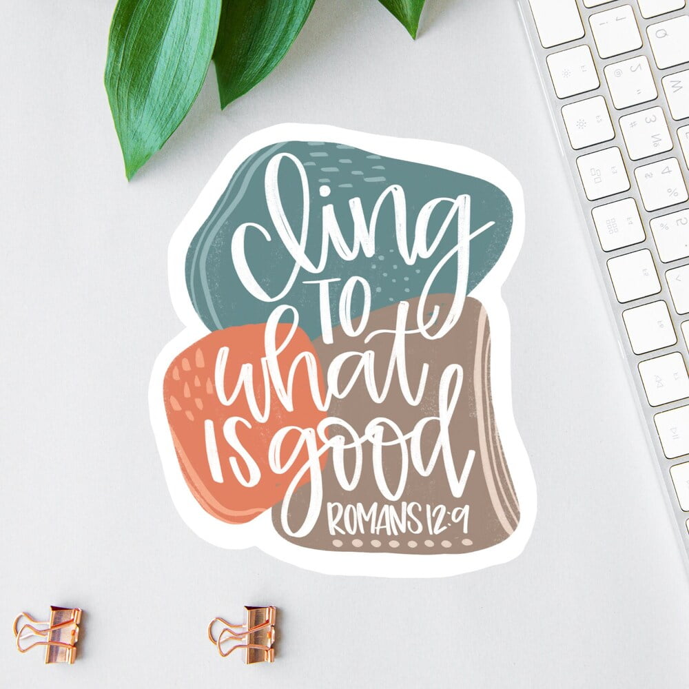 Kira Sticker - Cling To What Is Good, Bible, Bible Journal ...