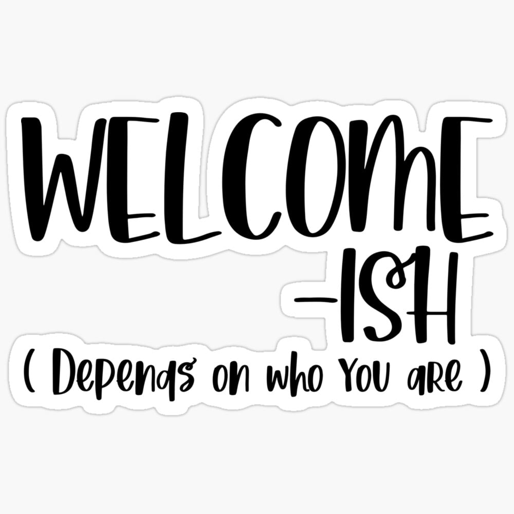 Kira Sticker With Cute Cute Welcome Ish Go Away No Soliciting House Dã ...