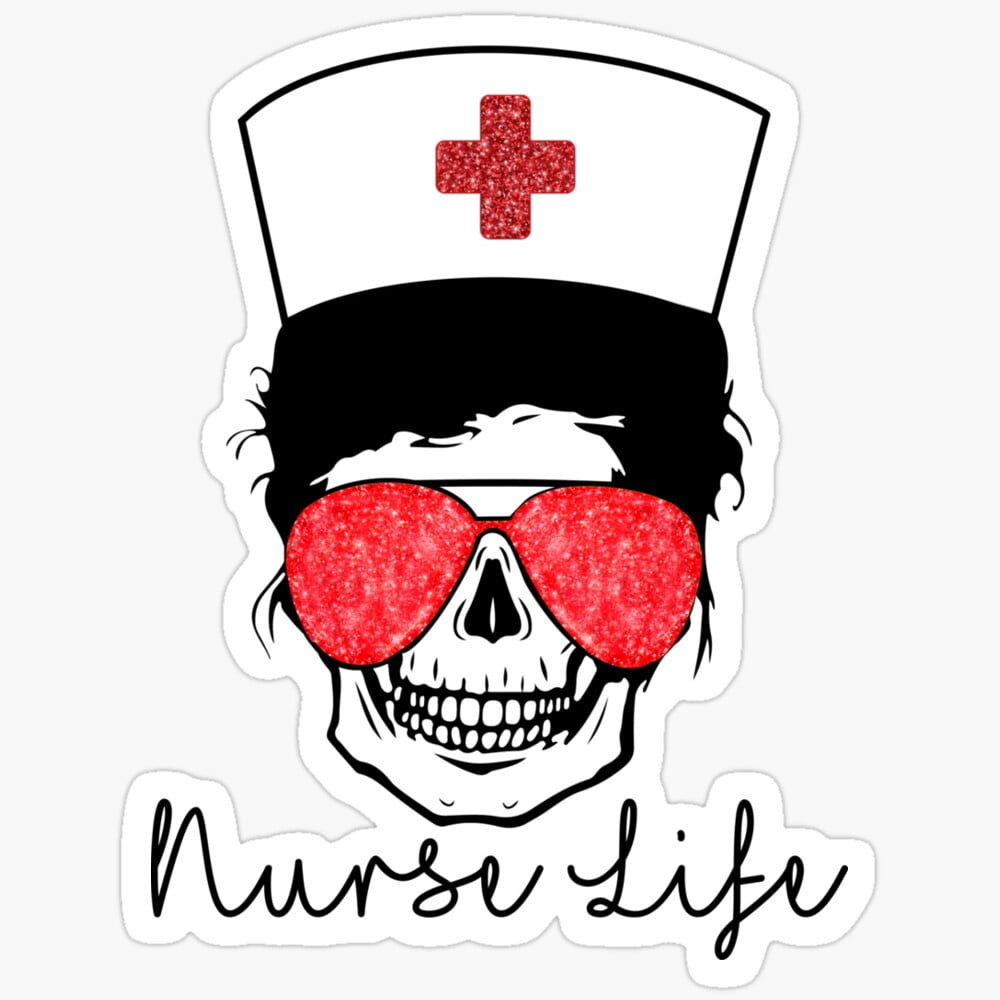 Kira Sticker With Cute Nursing Skull Sunglasses Nurse Life Rn Nurses ...