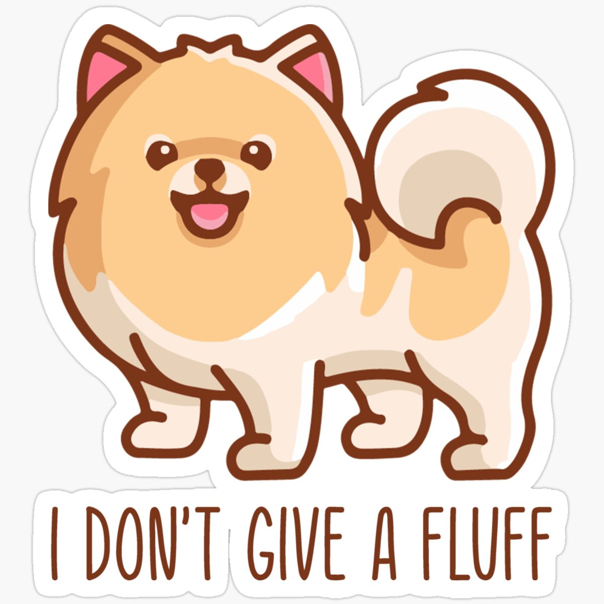 Kira Sticker - Cute Pomeranian Pom I Don'T Give A Fluff Sticker, Funny ...
