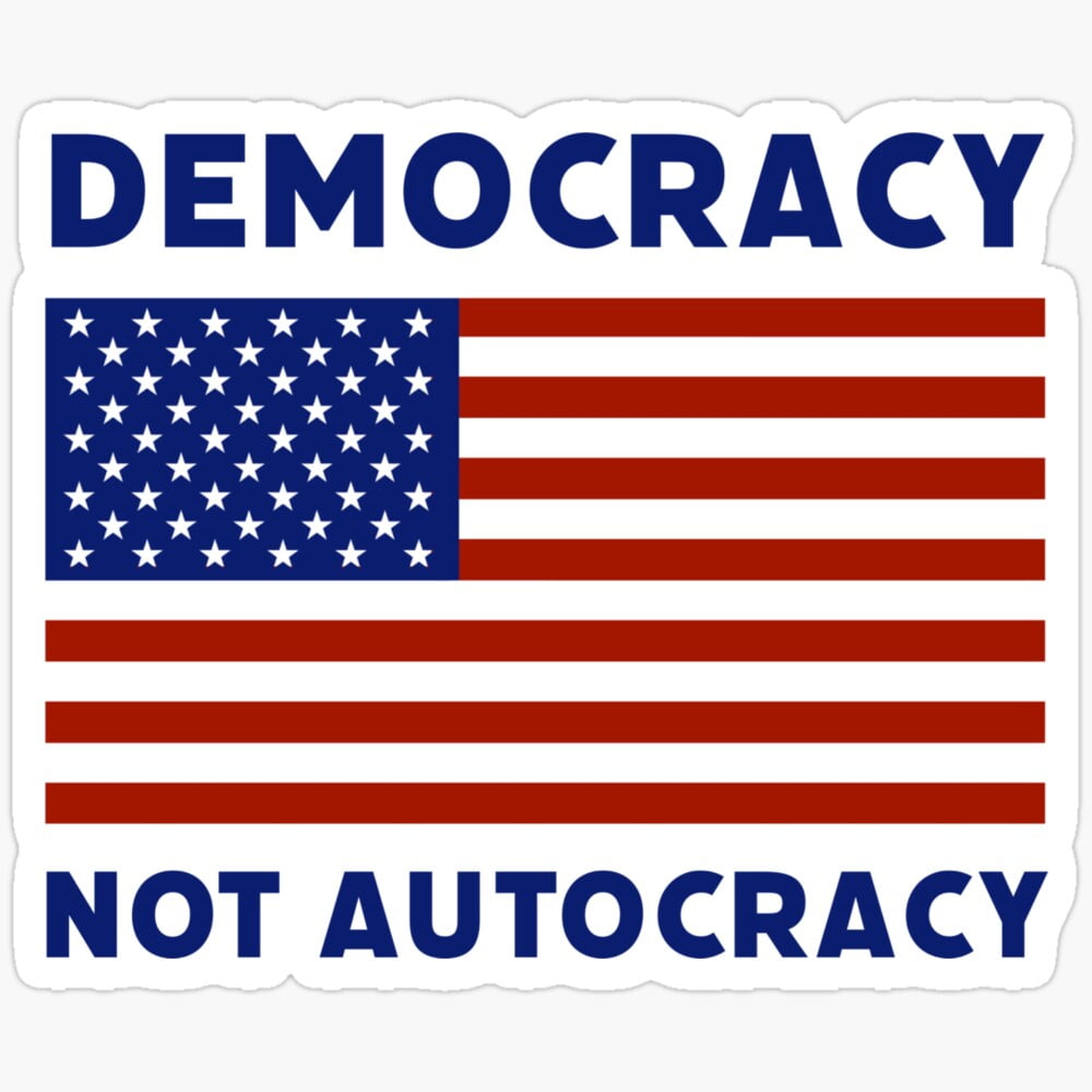 Kira Sticker Democracy Not Autocracy - Perfect Birthday Gift For ...