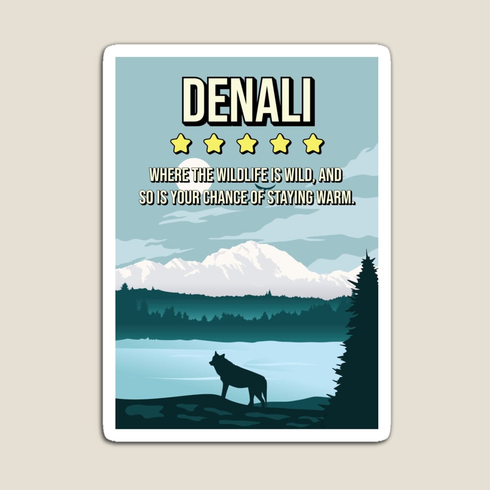 Kira Sticker With Denali National Park Funny Review Travel Poster ...