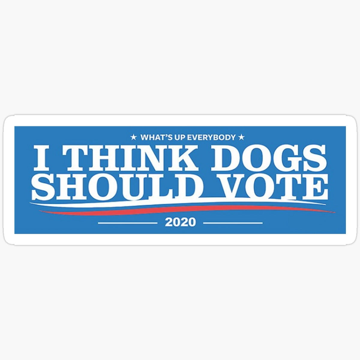 Kira Sticker - Dogs Political Campaign (2020) Sticker, Funny Waterproof ...