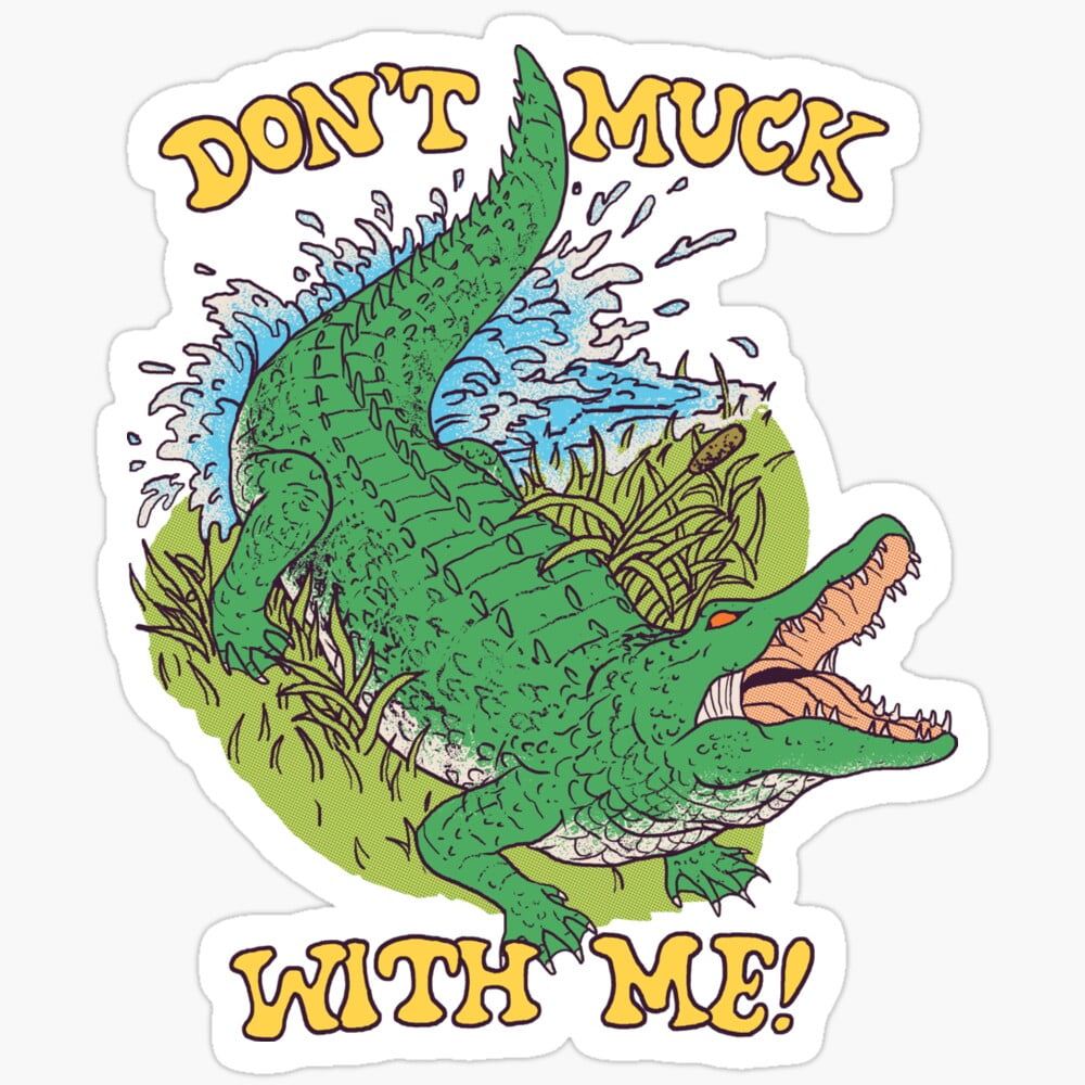 Kira Sticker - Don'T Muck With Me Sticker - Single, Trio, Or Squad ...