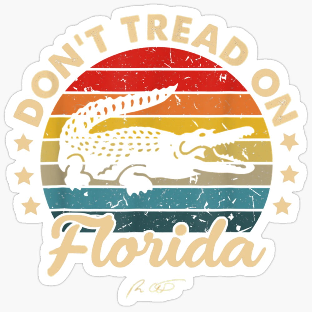 Kira Sticker With Dont Tread On Florida Vintage Glossy Decorative ...