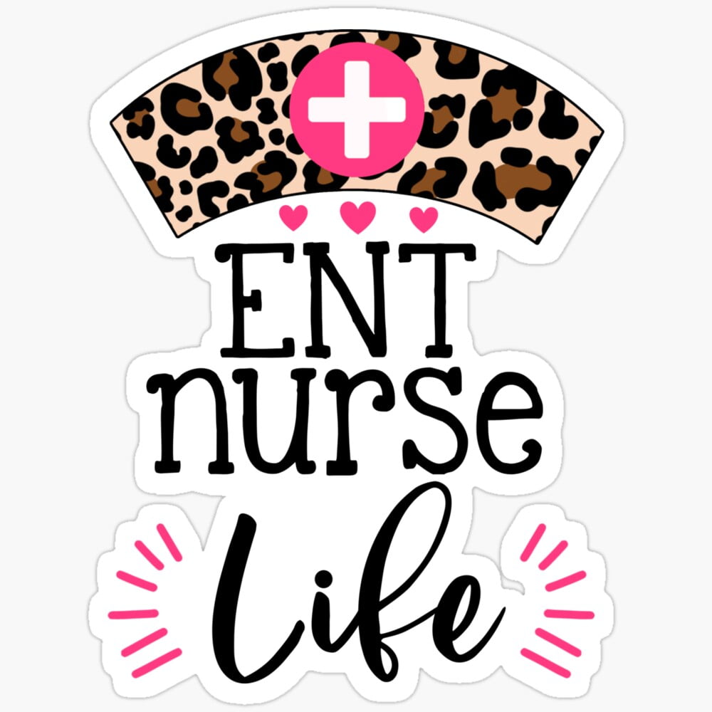 Kira Sticker - Ear Nose Throat Ent Nurse Nursing Gift Rn Medical ...